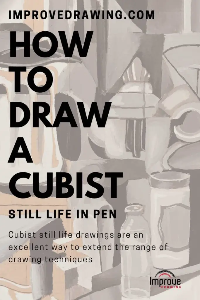 How to Draw a Cubist Still Life in Pen - Improve Drawing