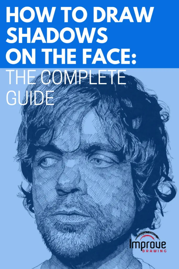 How To Draw Shadows On The Face: The Complete Guide – Improve Drawing