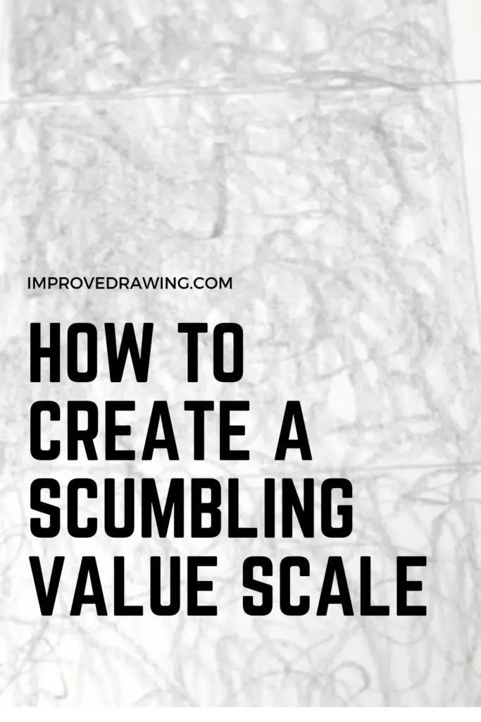 How to Create a Scumbling Value Scale? - Improve Drawing